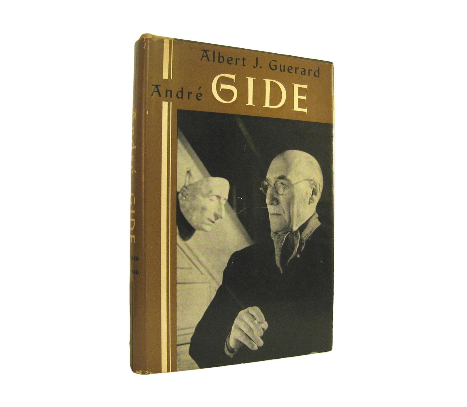 Andre Gide by Albert J. Guerard. Scholarly Study of the Great French ...