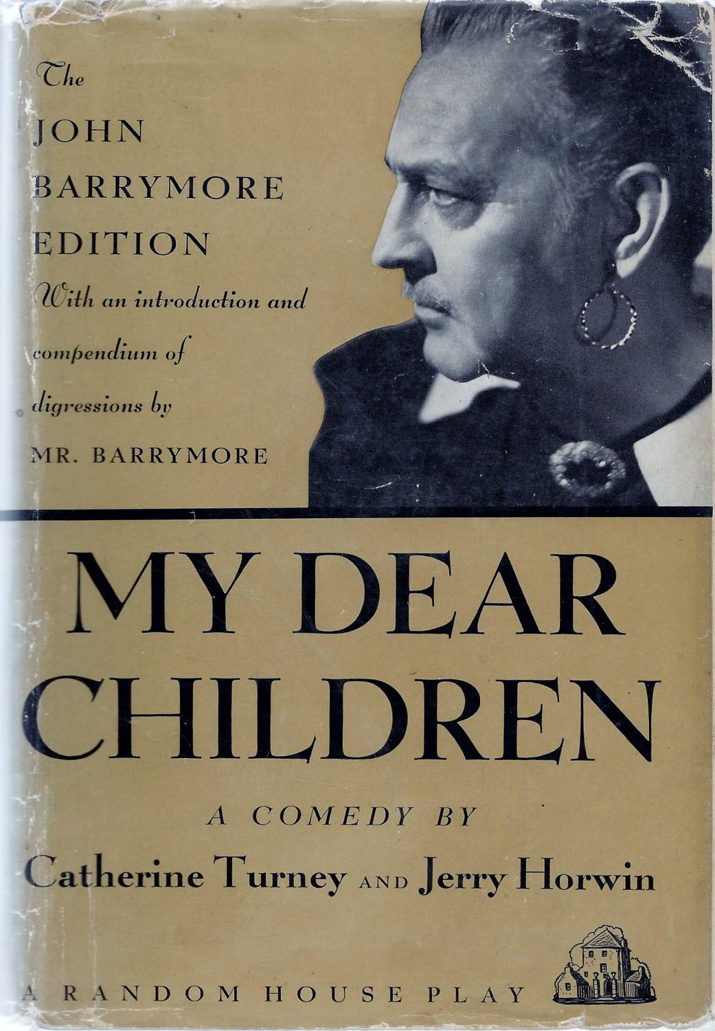 My Dear Children by Turney, Catherine & Horwin, Jerry: Fine Hardcover ...