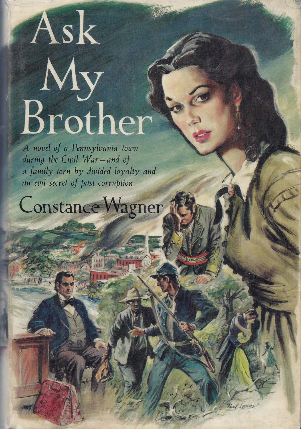 Ask My Brother by Wagner, Constance: Fine Hardcover (1959) 1st Edition ...