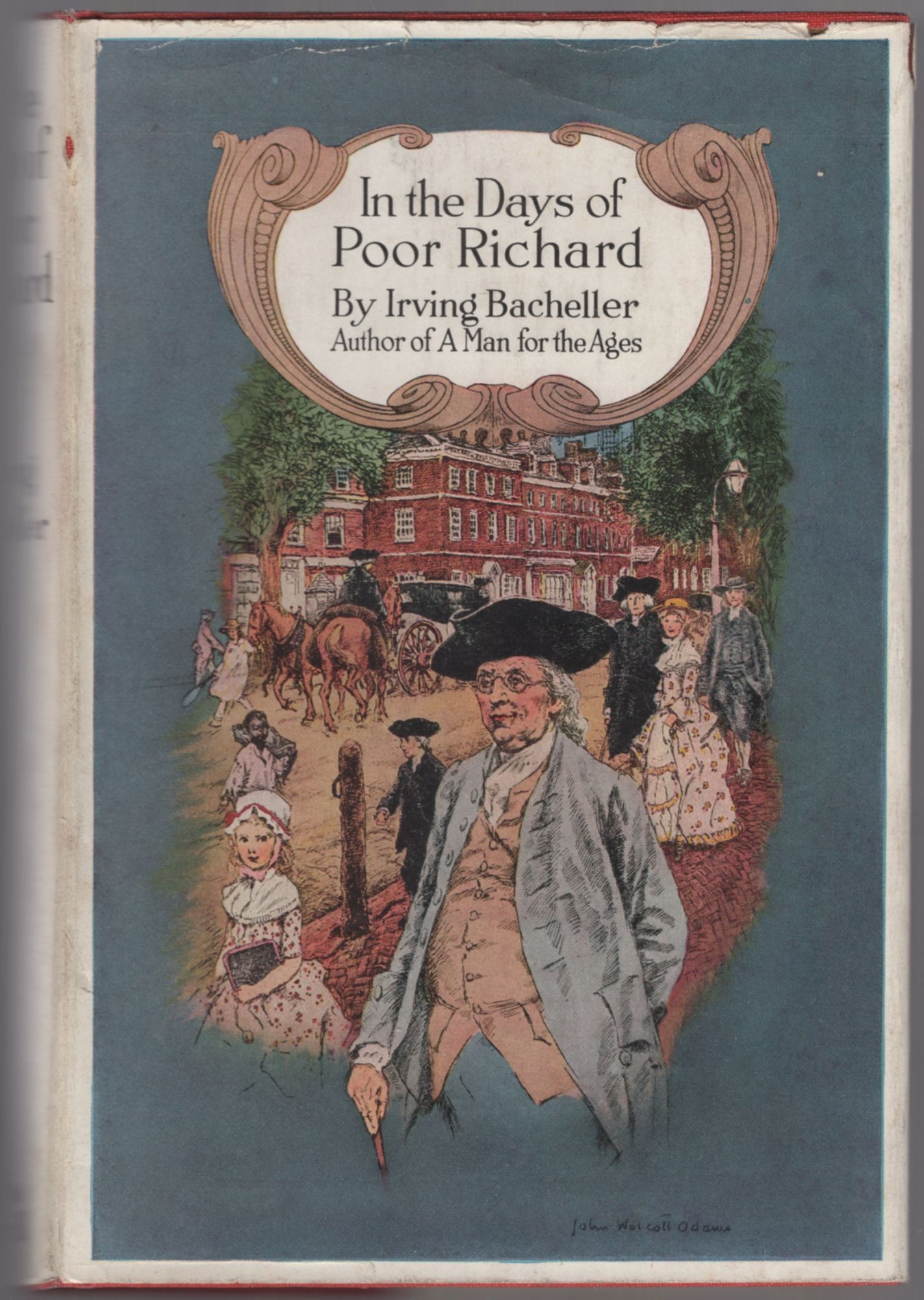 In the Days of Poor Richard by BACHELLER, Irving: Fine Hardcover (1922 ...
