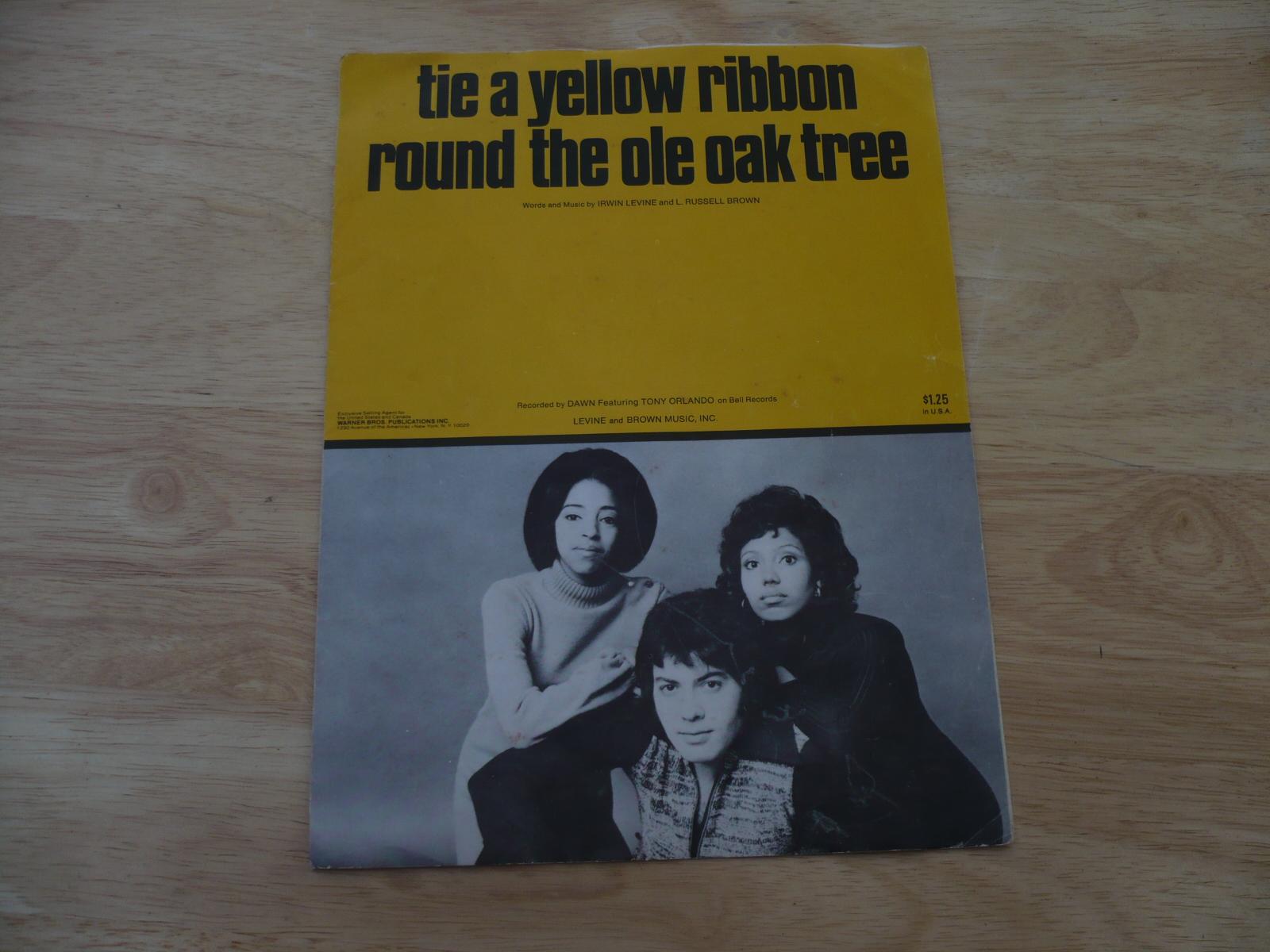 Tie A Yellow Ribbon Round The Ole Oak Tree by Irwin Levine and L ...