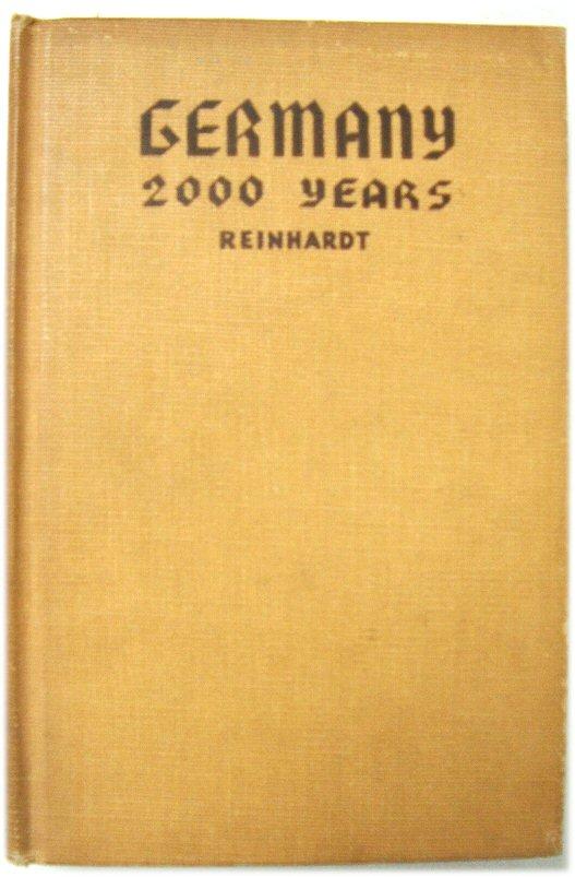 Germany: 2000 Years by Reinhardt, Kurt F.: Good Hardcover (1950) First ...