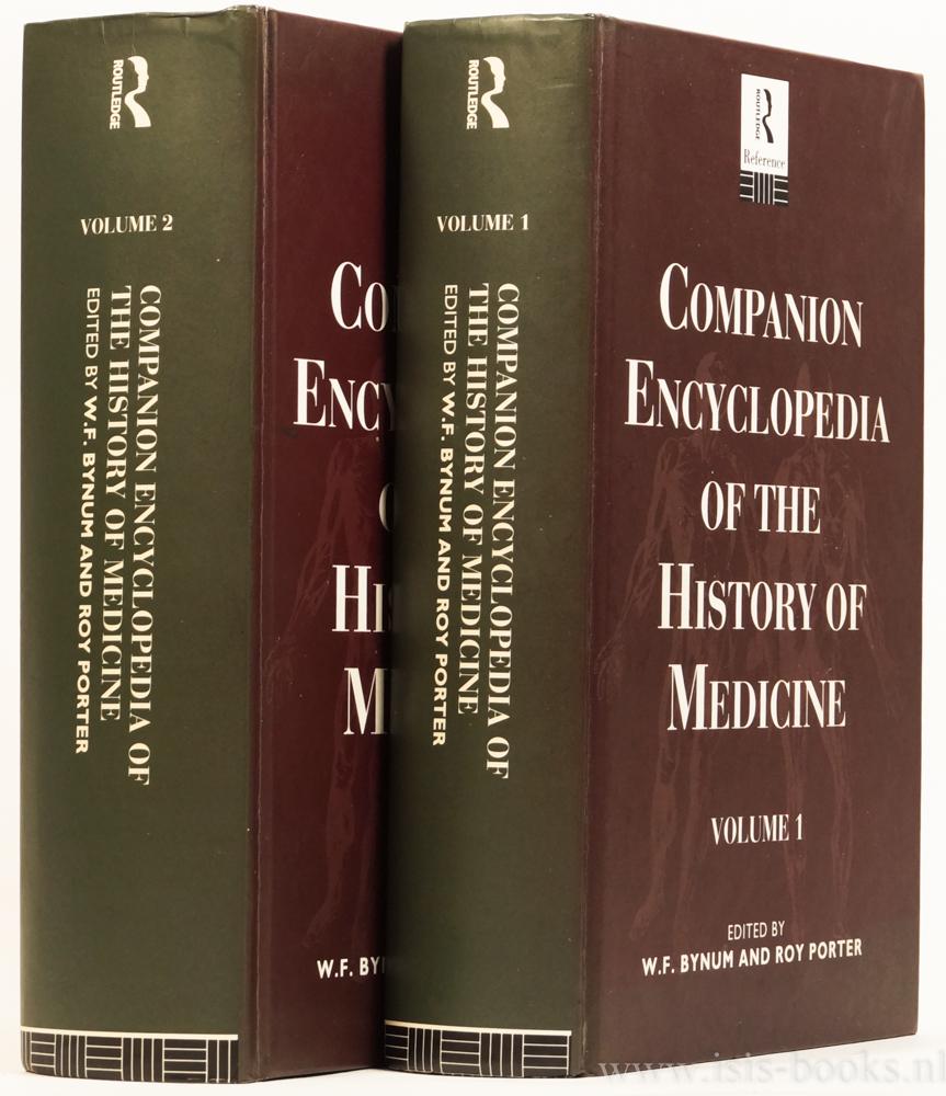 Companion encyclopedia of the history of medicine. 2 volumes. da BYNUM ... Companion encyclopedia of the history of medicine. 2 volumes. da BYNUM ...