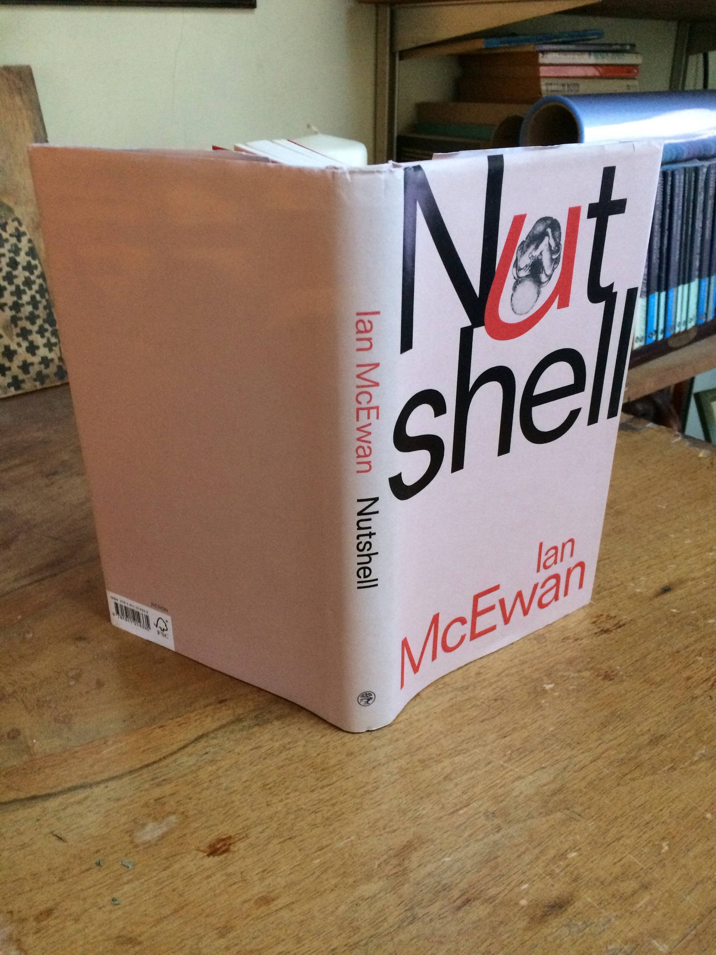 Nutshell by McEwan, Ian: Near Fine Hardcover (2016) 1st Edition ... Nutshell by McEwan, Ian: Near Fine Hardcover (2016) 1st Edition ...