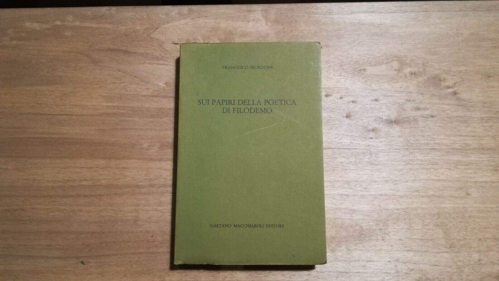 Sui papiri della poetica di Filodemo by Sbordone: OTTIME CONDIZIONI ...