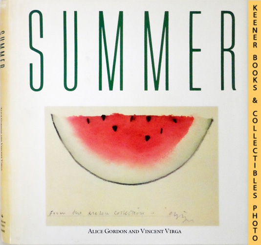 Summer by Gordon, Alice (Editor) / Virga, Vincent (Editor): Very Good ...
