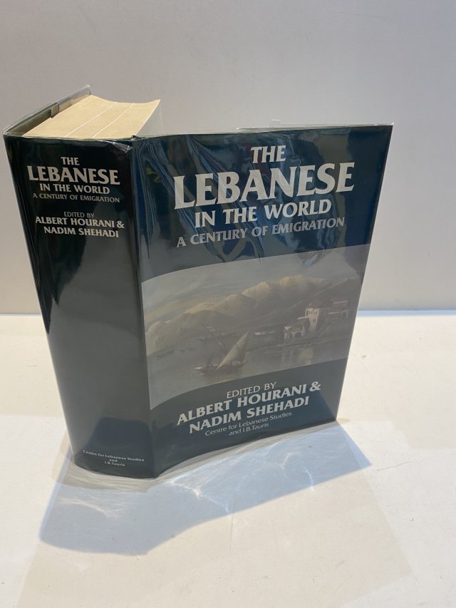THE LEBANESE IN THE WORLD A CENTURY OF EMIGRATION by HOURANI, Albert ...