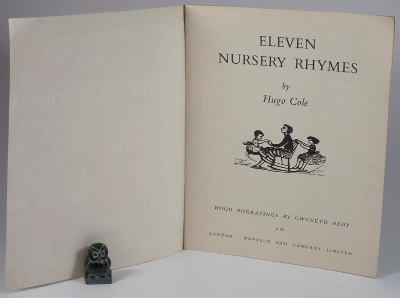 Eleven Nursery Rhymes. Wood Engravings by Gwyneth Eedy. by Cole, Hugo ...