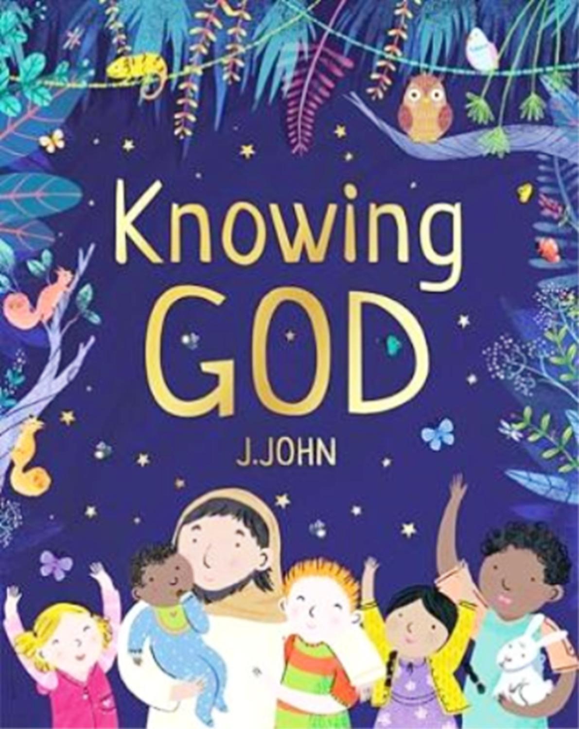 Knowing God : by J. John ; ( Illustrator ) Morena Forza: New Soft cover ...
