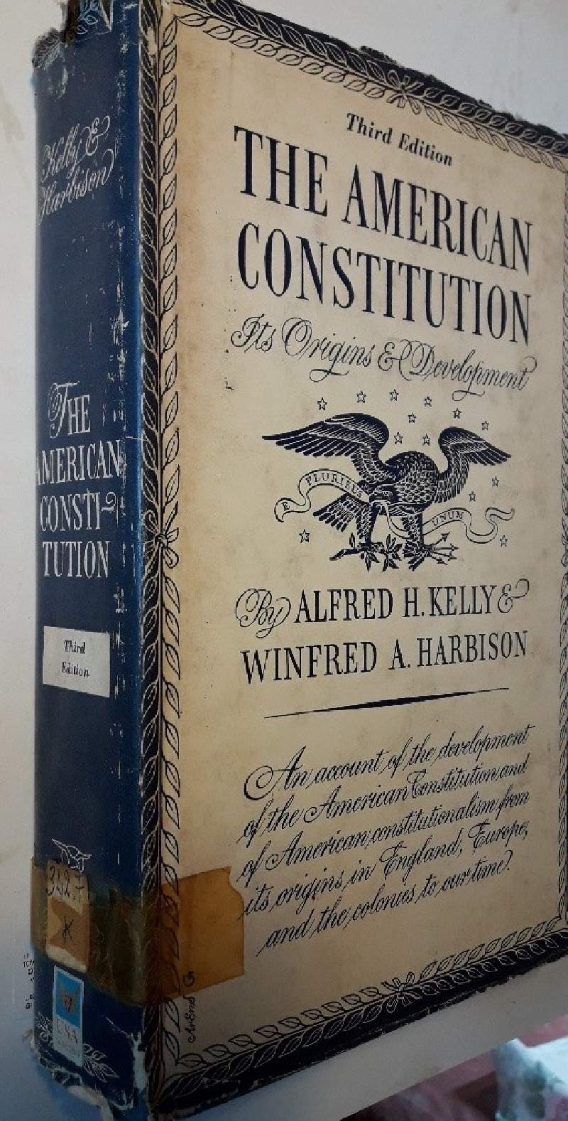 THE AMERICAN CONSTITUTION-IT'S ORIGIN ADD DEVELOPEMENT(1963) by Kelly ...