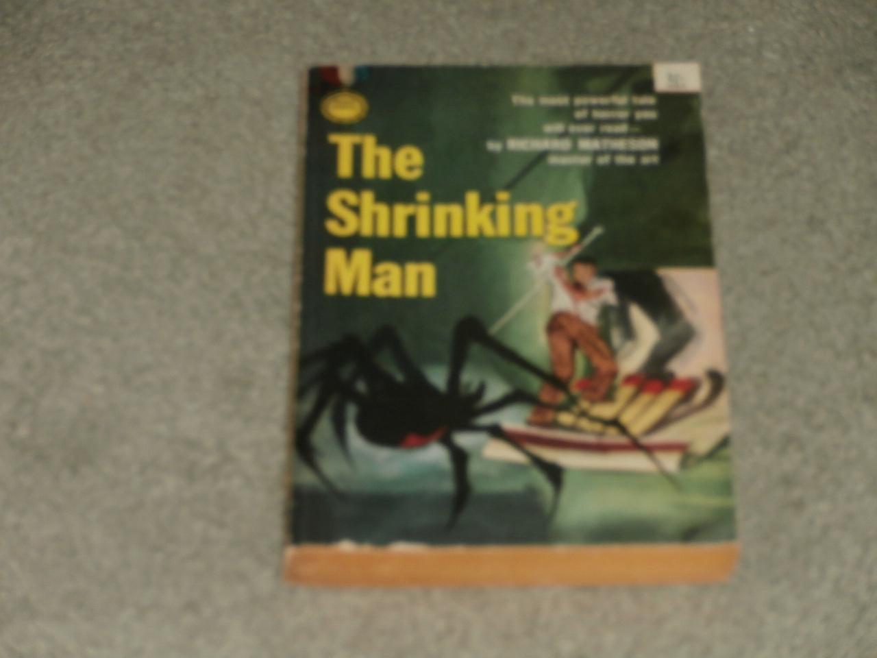 THE SHRINKING MAN: GOLD MEDAL PAPERBACK ORIGINAL FIRST PRINTING - VERY ...