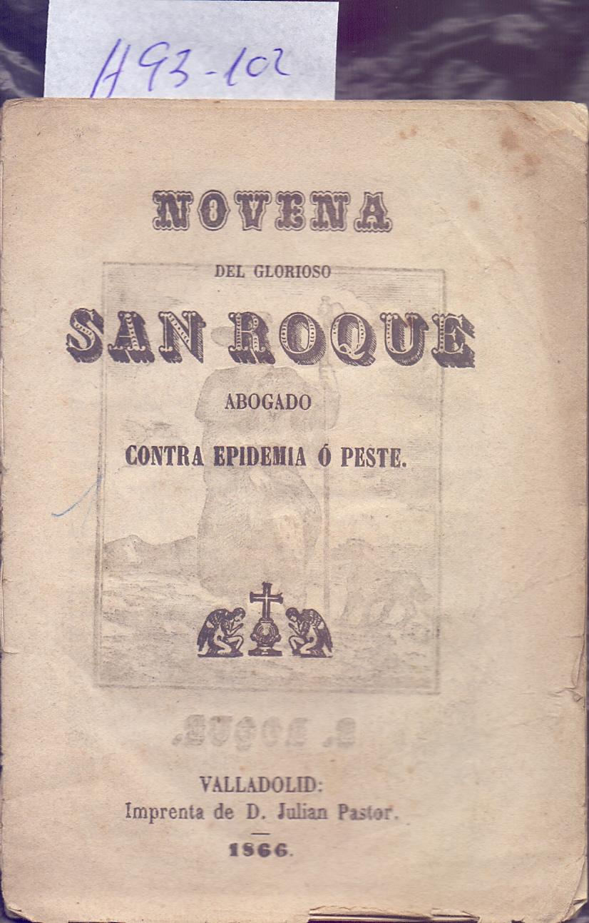 NOVENA DEL GLORIOSO SAN ROQUE, ABOGADO CONTRA EPIDEMIA Y PESTE de ...