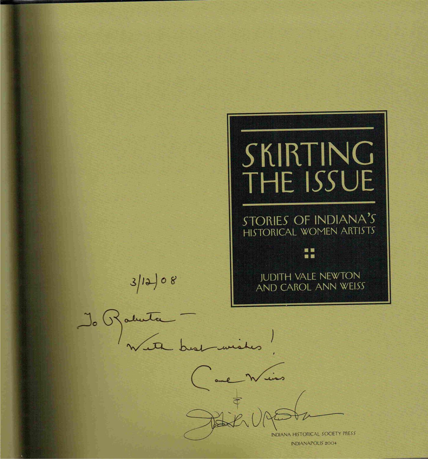 Skirting the Issue: Stories of Indiana's Historical Women Artists by ...