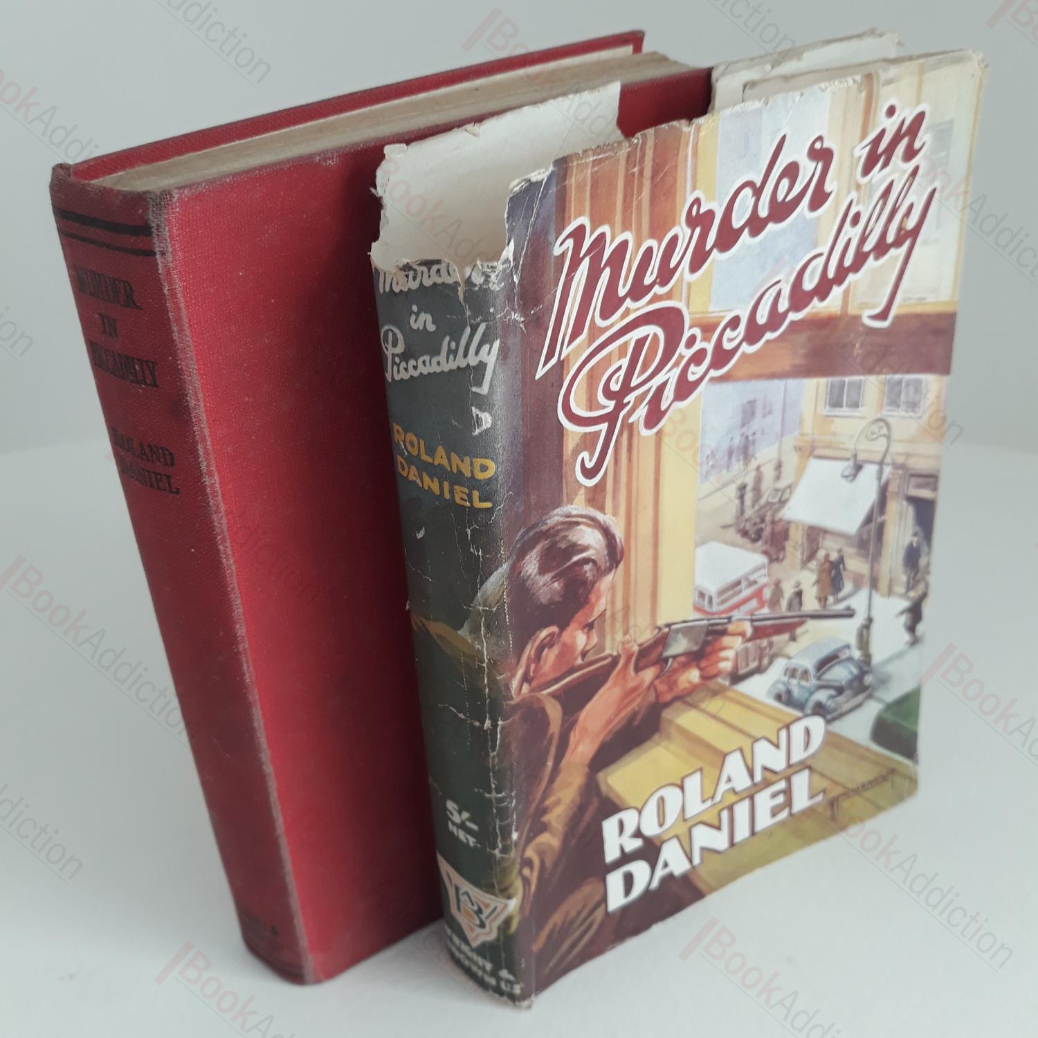 Murder in Piccadilly by Daniel, Roland: Good Hardcover 1st Edition ...