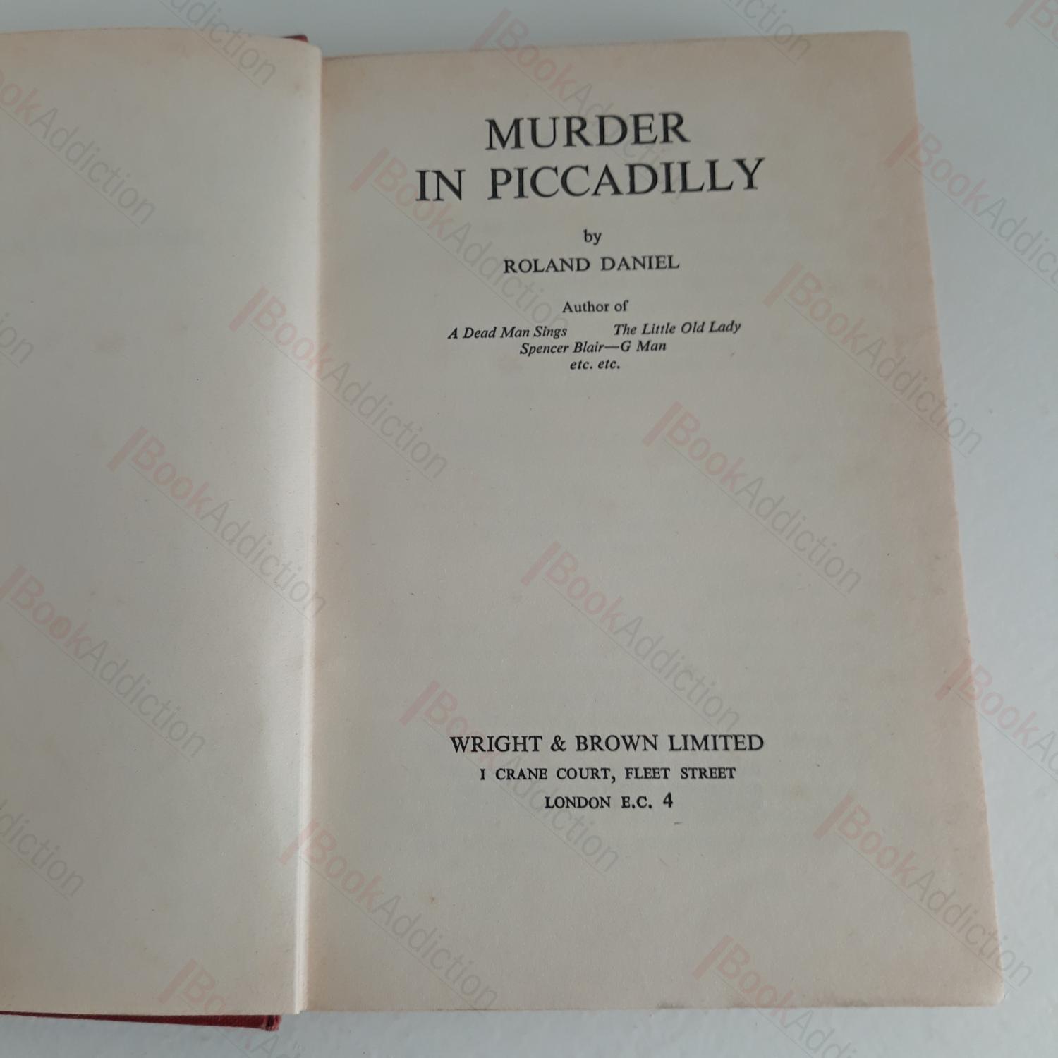 Murder in Piccadilly by Daniel, Roland: Good Hardcover 1st Edition ...