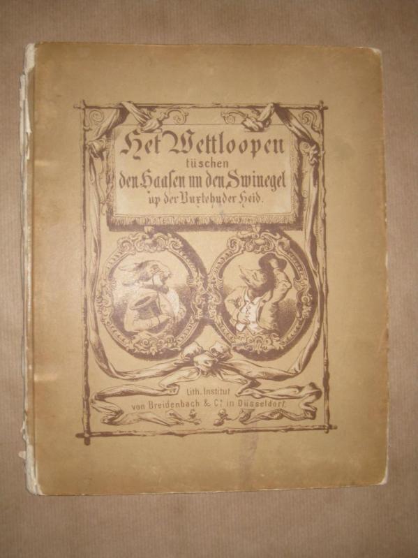 Het Wettloopen tüschen den Haasen un den Swinegel up der Buxtehuder ...