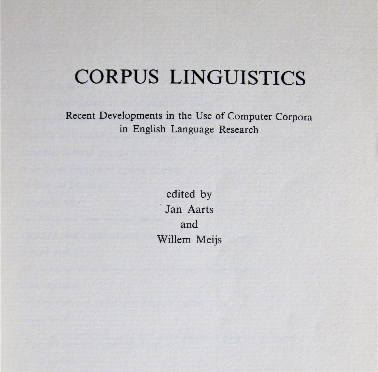 Corpus Linguistics. Recent Developments in the Use of Computer Corpora ...