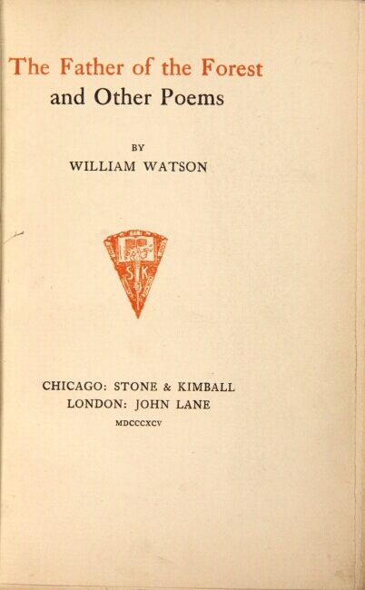 The father of the forest and other poems by Watson, William: (1895 ...