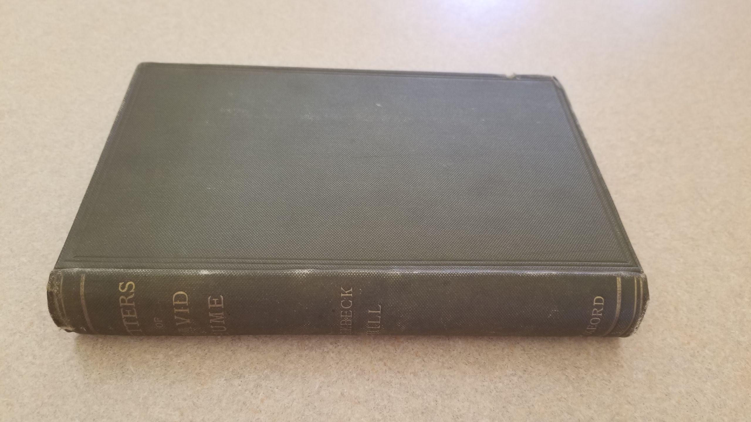Letters of David Hume to William Strahan by Hill, G. Birkbeck ed.: Good ...