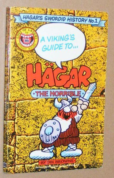A Viking's guide to Hagar the Horrible - Dik Browne: 9780868016238 ...