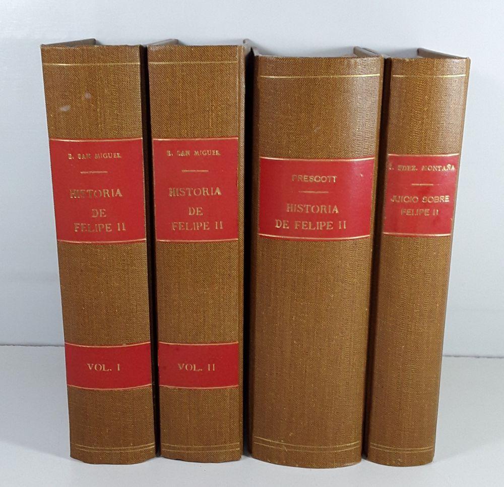 HISTORIA DE FELIPE II. 7 TOMOS EN 4 VOLUM. VARIOS AUTORES. VARIAS ... HISTORIA DE FELIPE II. 7 TOMOS EN 4 VOLUM. VARIOS AUTORES. VARIAS ...