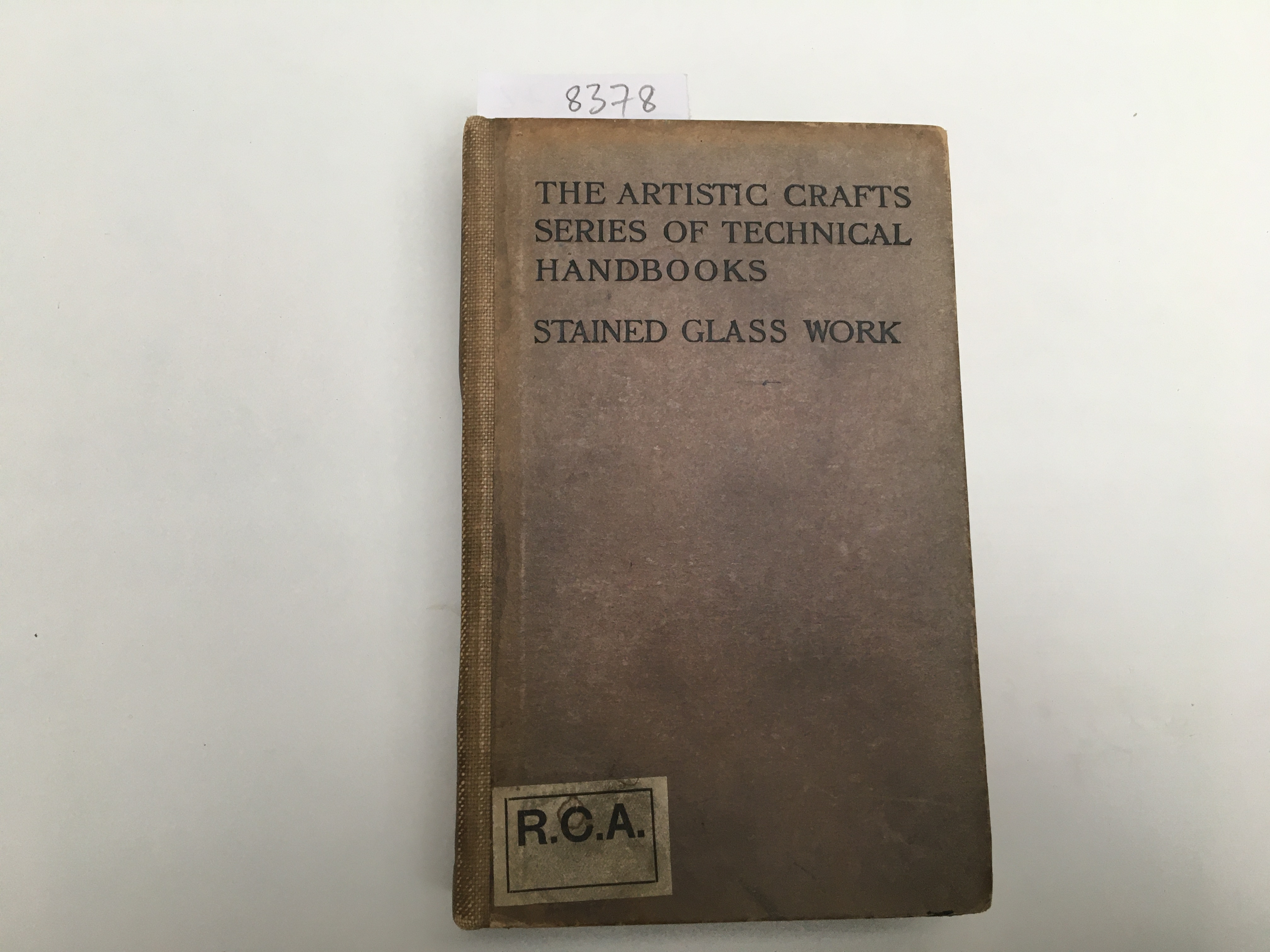 Stained Glass Work. A Text-Book for Students and Workers in Glass. By C ...