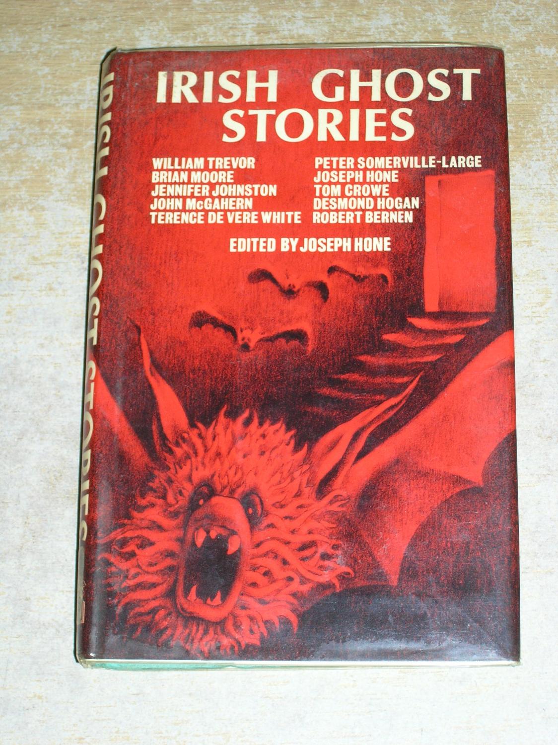 Irish ghost stories by Joseph Hone: Good Hardcover (1977) 1st Edition ...