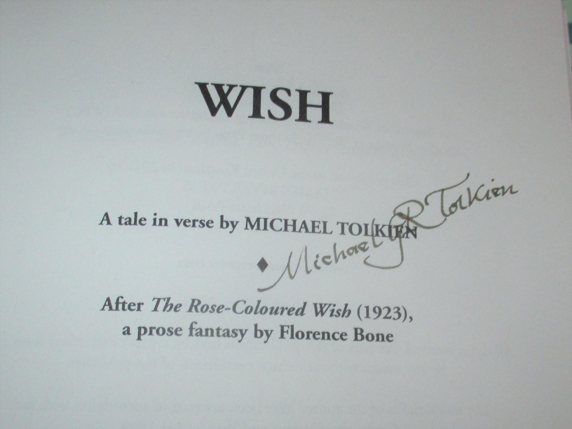 Wish (Signed 1st Edition) by Michael Tolkien: Fine Hard Cover (2012 ...