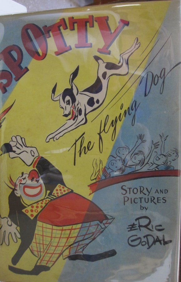 Spotty The Flying Dog by Eric Godal: near fine/very good Hardcover ...