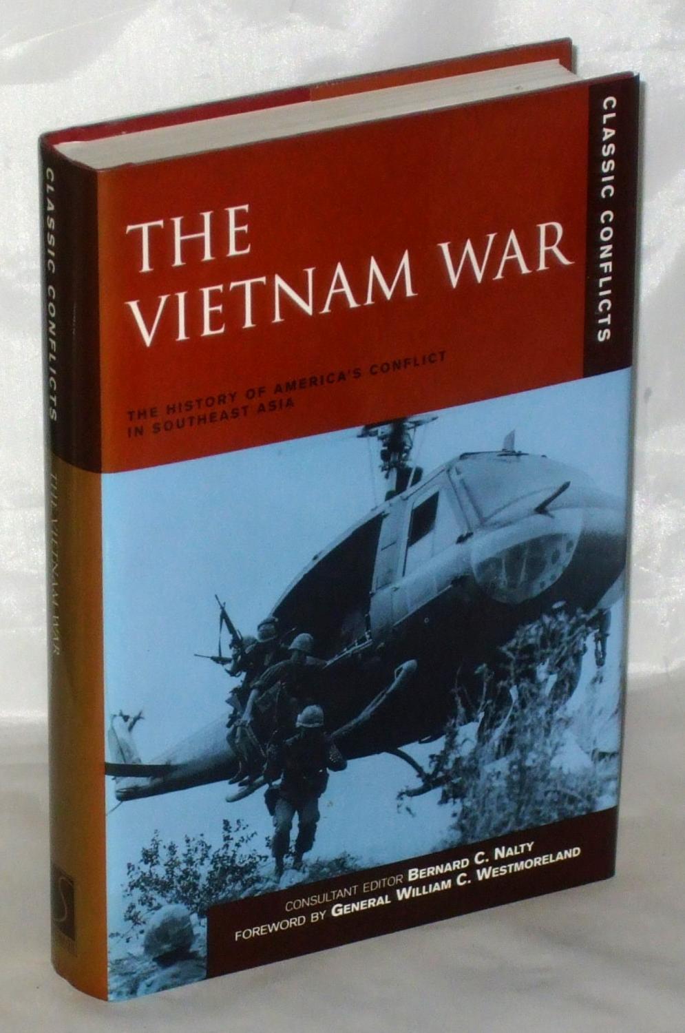 The Vietnam War: The History of America's Conflict in Southeast Asia ...