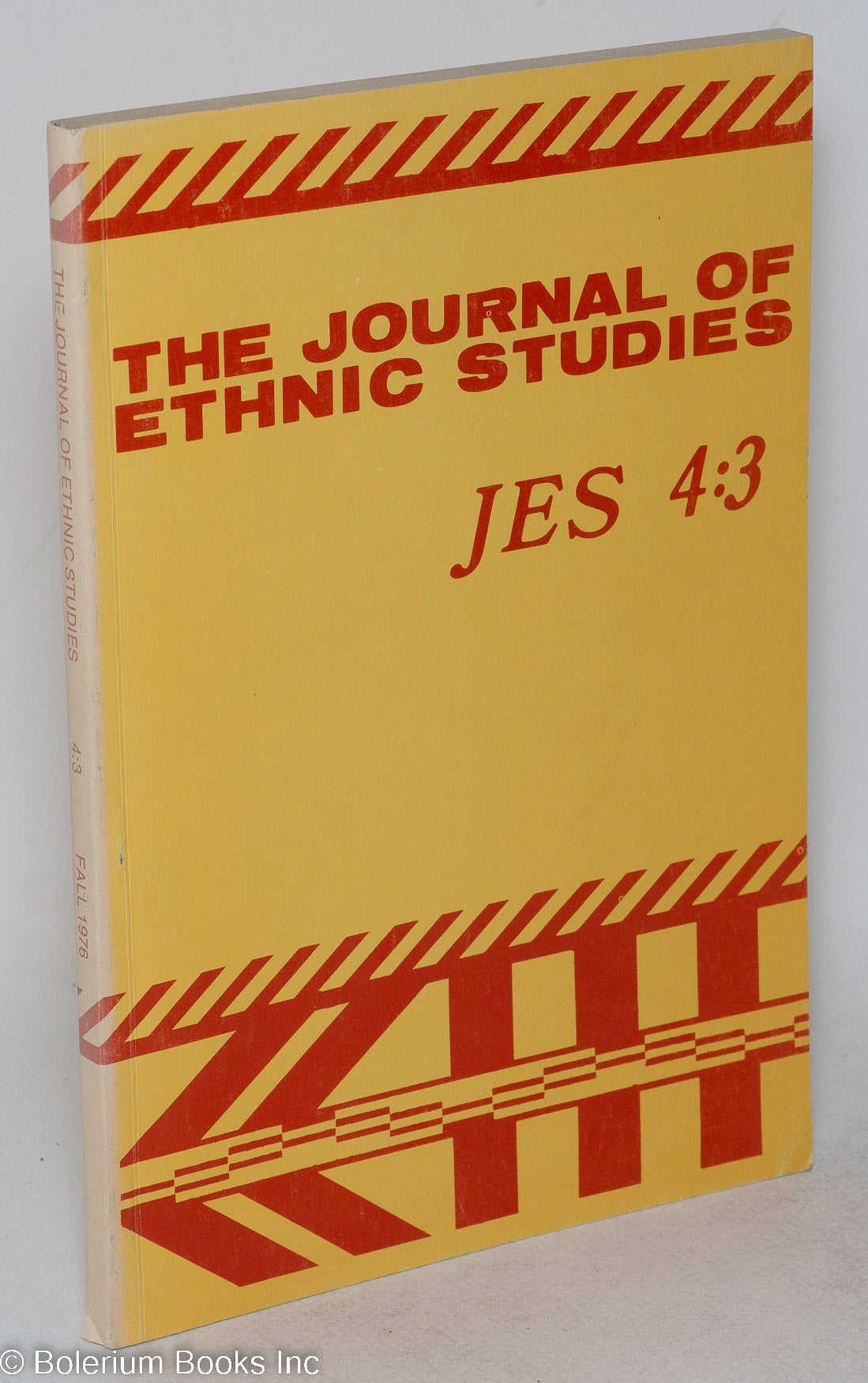 The Journal of ethnic studies; volume 4, number 3, Fall 1976 by Wilner ...