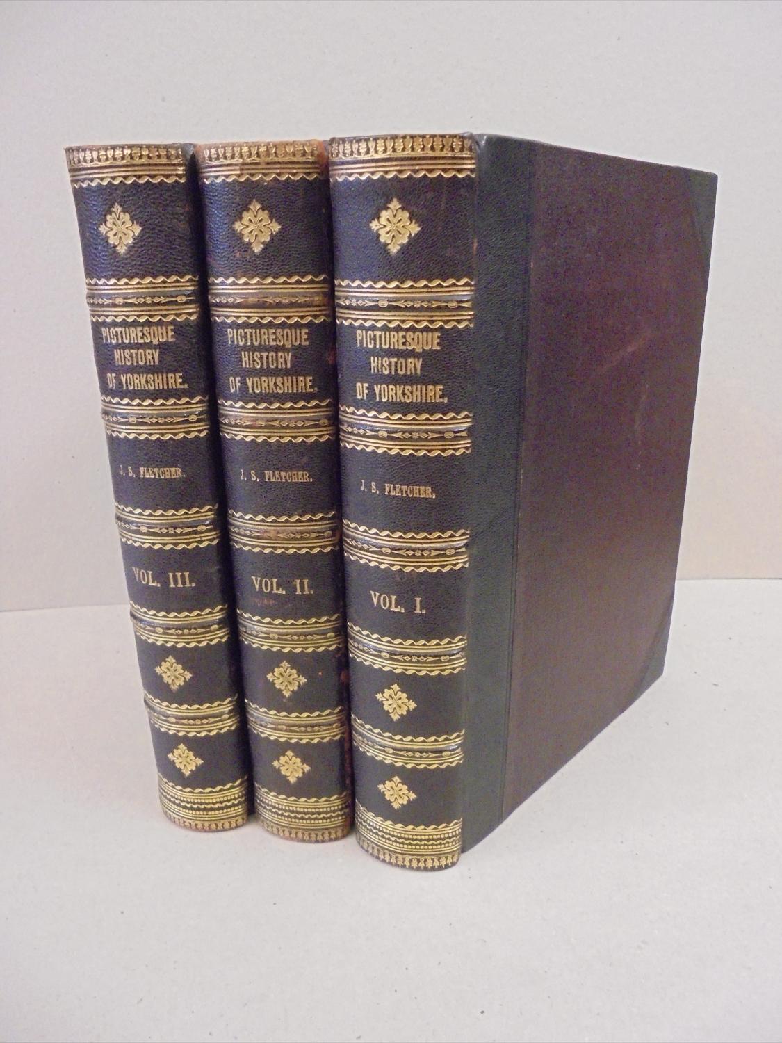 A Picturesque History of Yorkshire [Three Volumes] by Fletcher, J. S ...