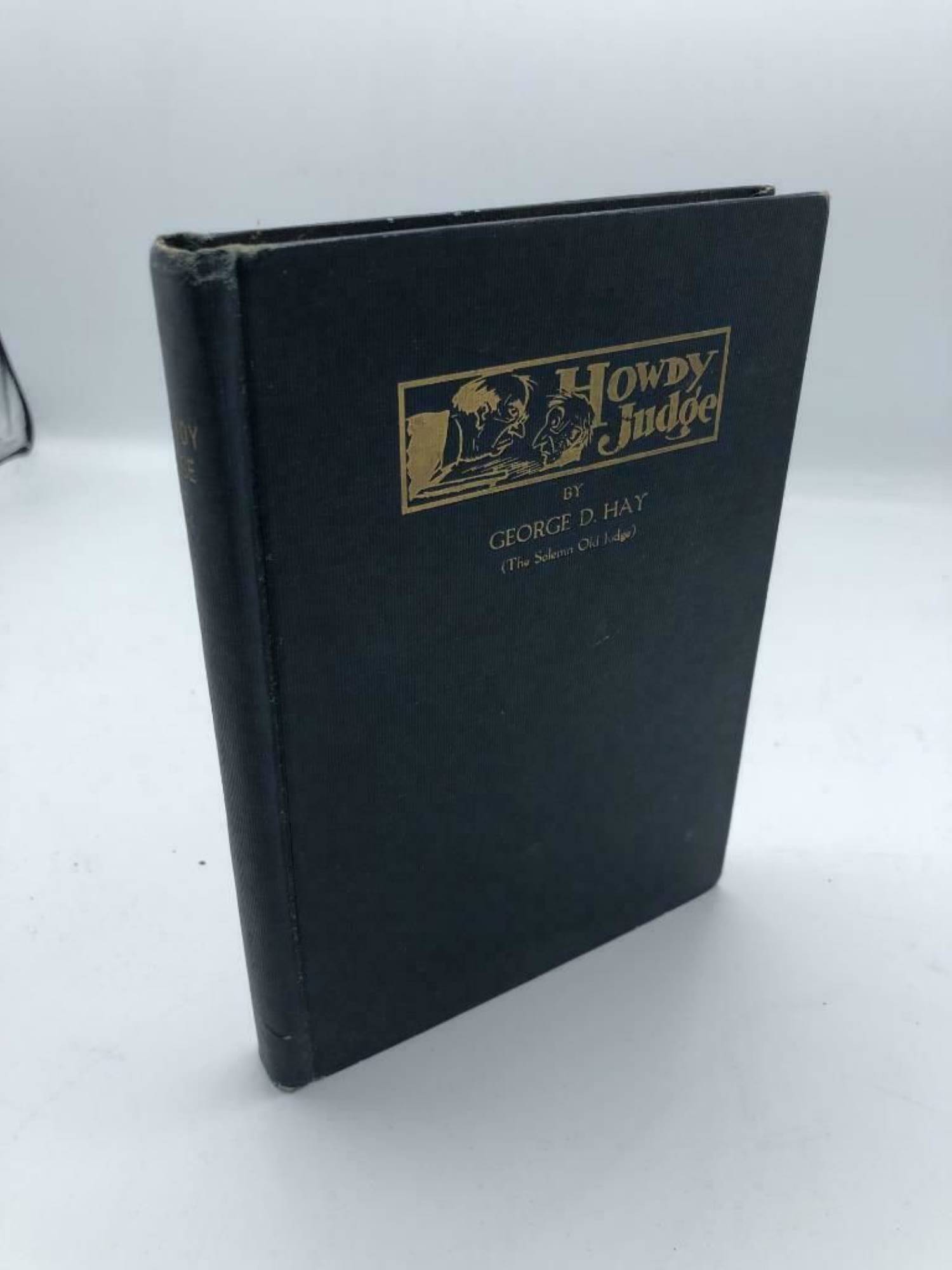 Howdy Judge by Hay, George D.: (1926) | Caroliniana