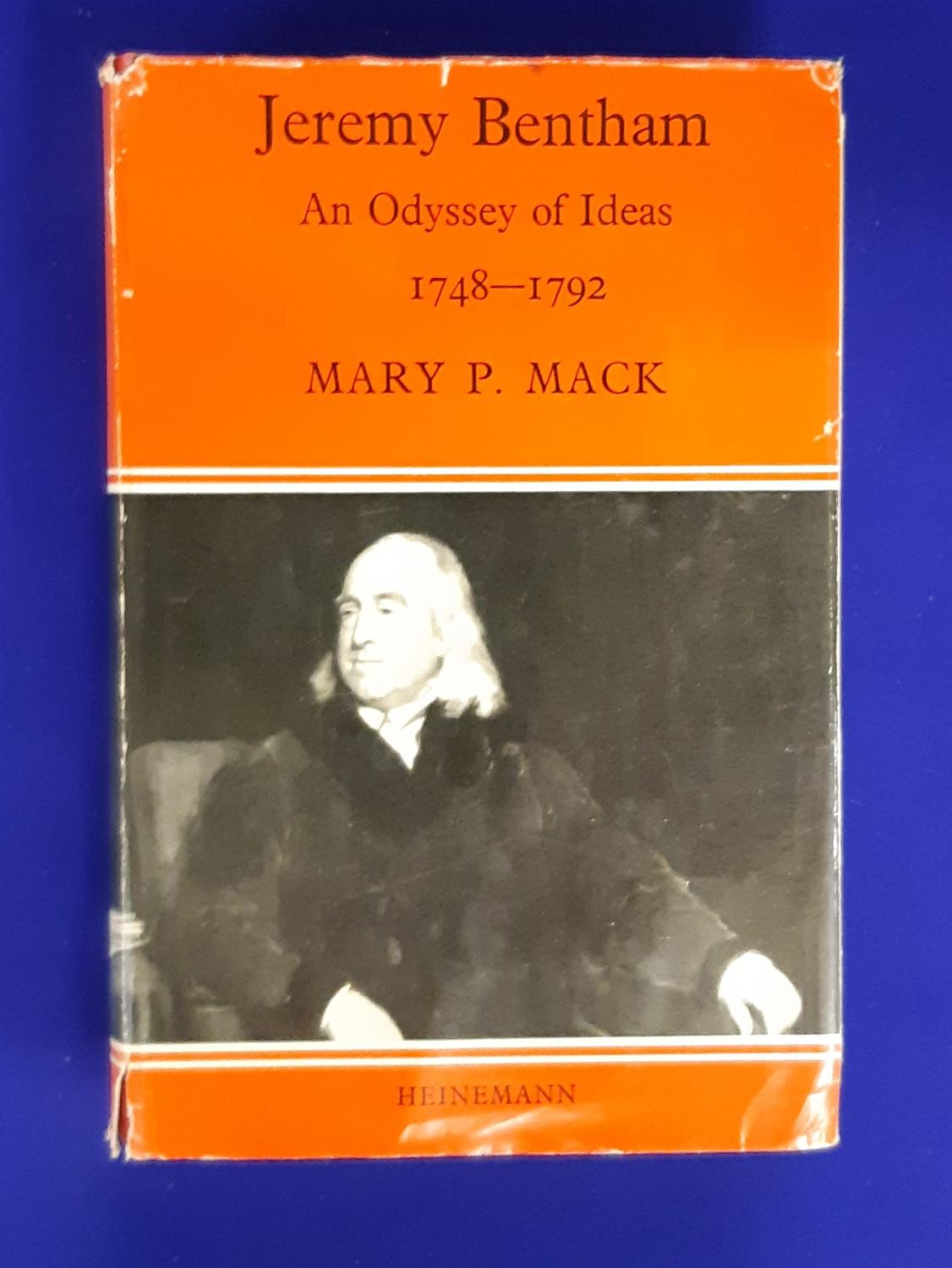 Jeremy Bentham : An Odyssey of Ideas, 1748-1792. by Mack, M.: (1962 ...