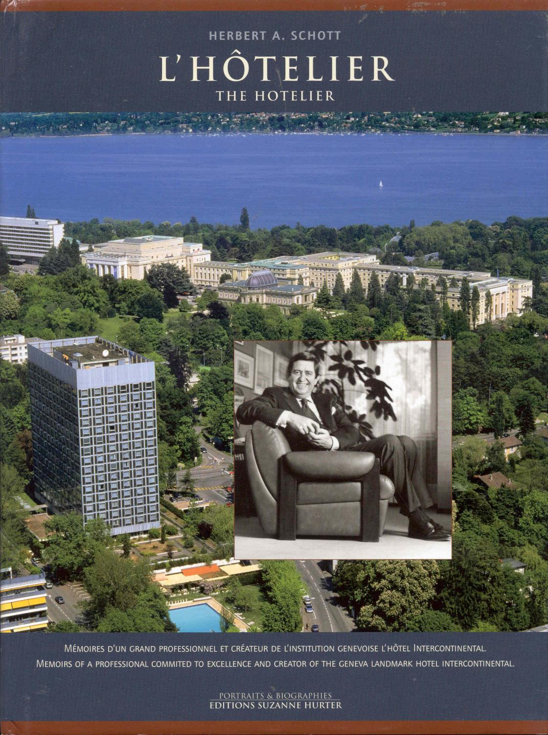 L'Hôtelier / The Hotelier by Herbert A. Schott: Very Good Hardcover ...