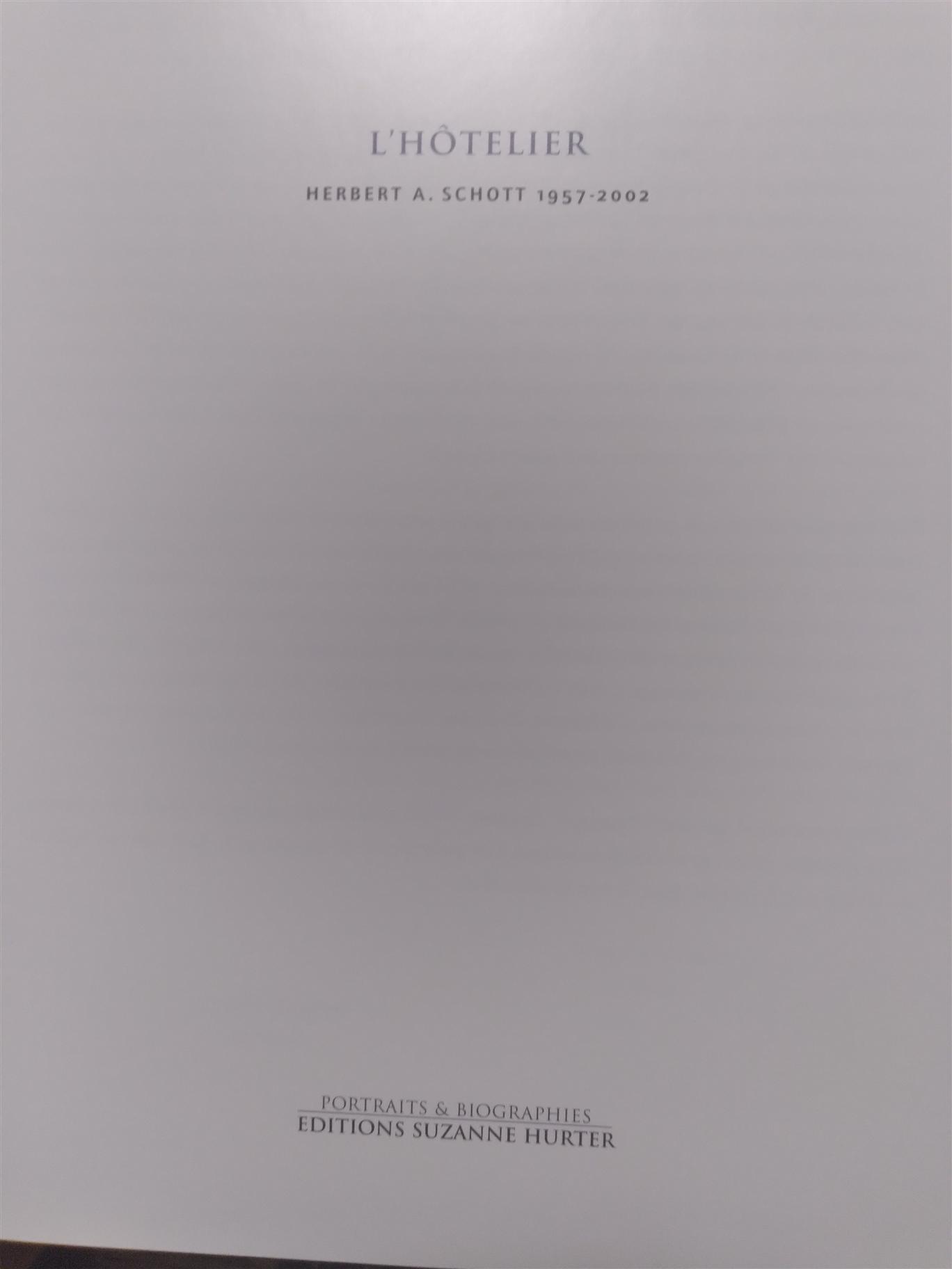 L'Hôtelier / The Hotelier by Herbert A. Schott: Very Good Hardcover ...