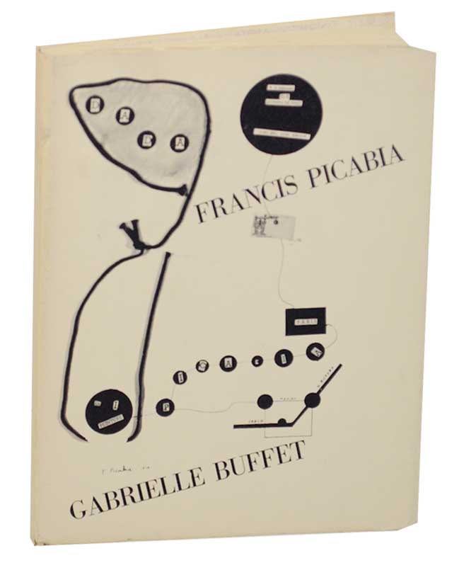 Francis Picabia: Watercolours 1917-1919 by PICABIA, Francis and ...