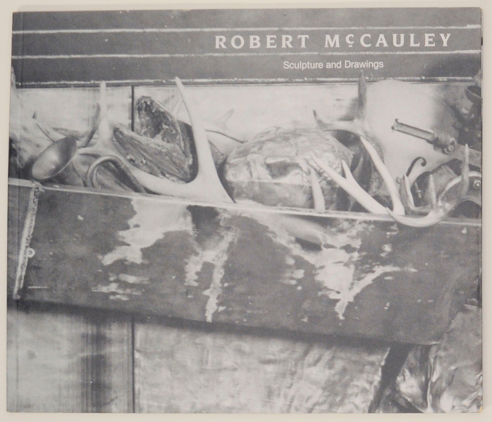 Robert McCauley: Sculpture and Drawings by McCAULEY, Robert and Dennis ...