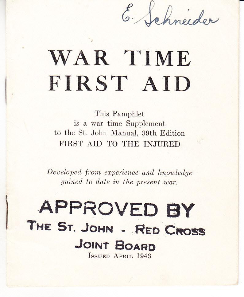 War Time First Aid by St. John Red Cross: Very Good Paperback (1943 ...