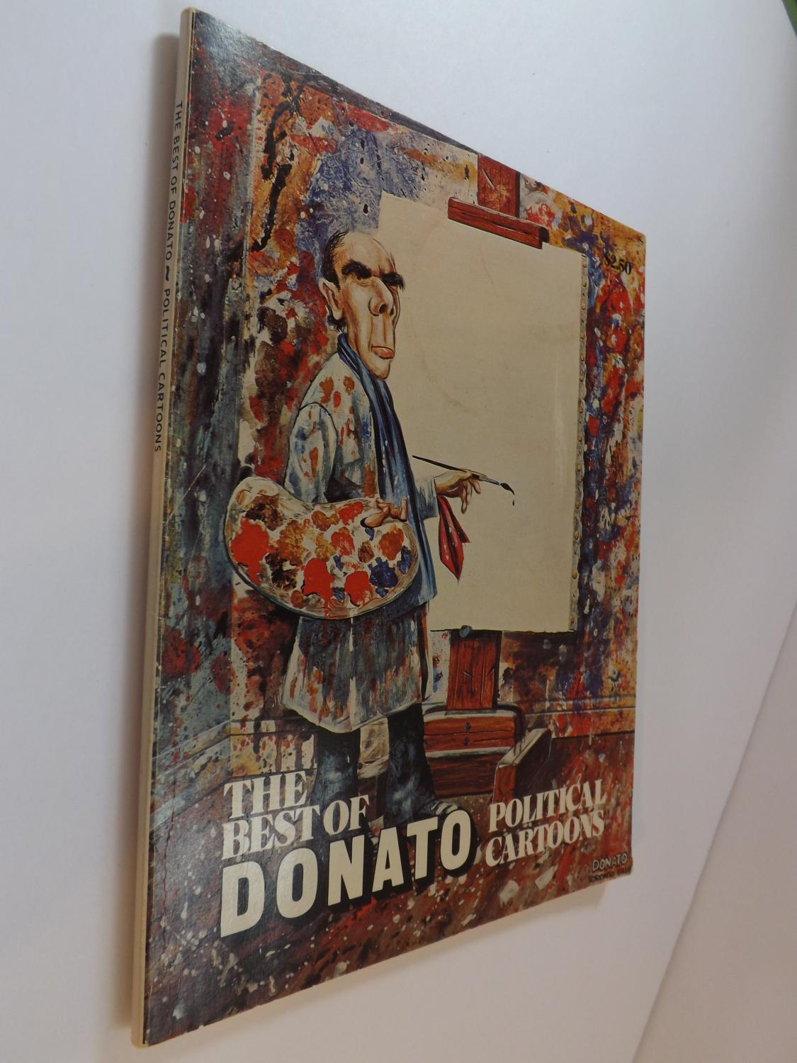 The best of Donato political Cartoons by Donato, Andy: Very Good ...