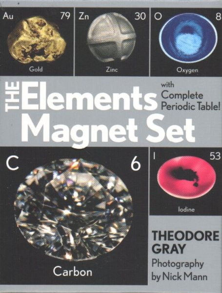 Elements Magnet Set : With Complete Periodic Table! de Gray, Theodore ...