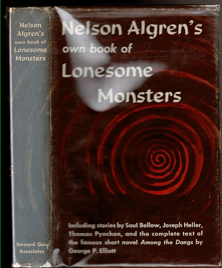 NELSON ALGREN'S OWN BOOK OF LONESOME MONSTERS by Algren, Nelson: Very ...