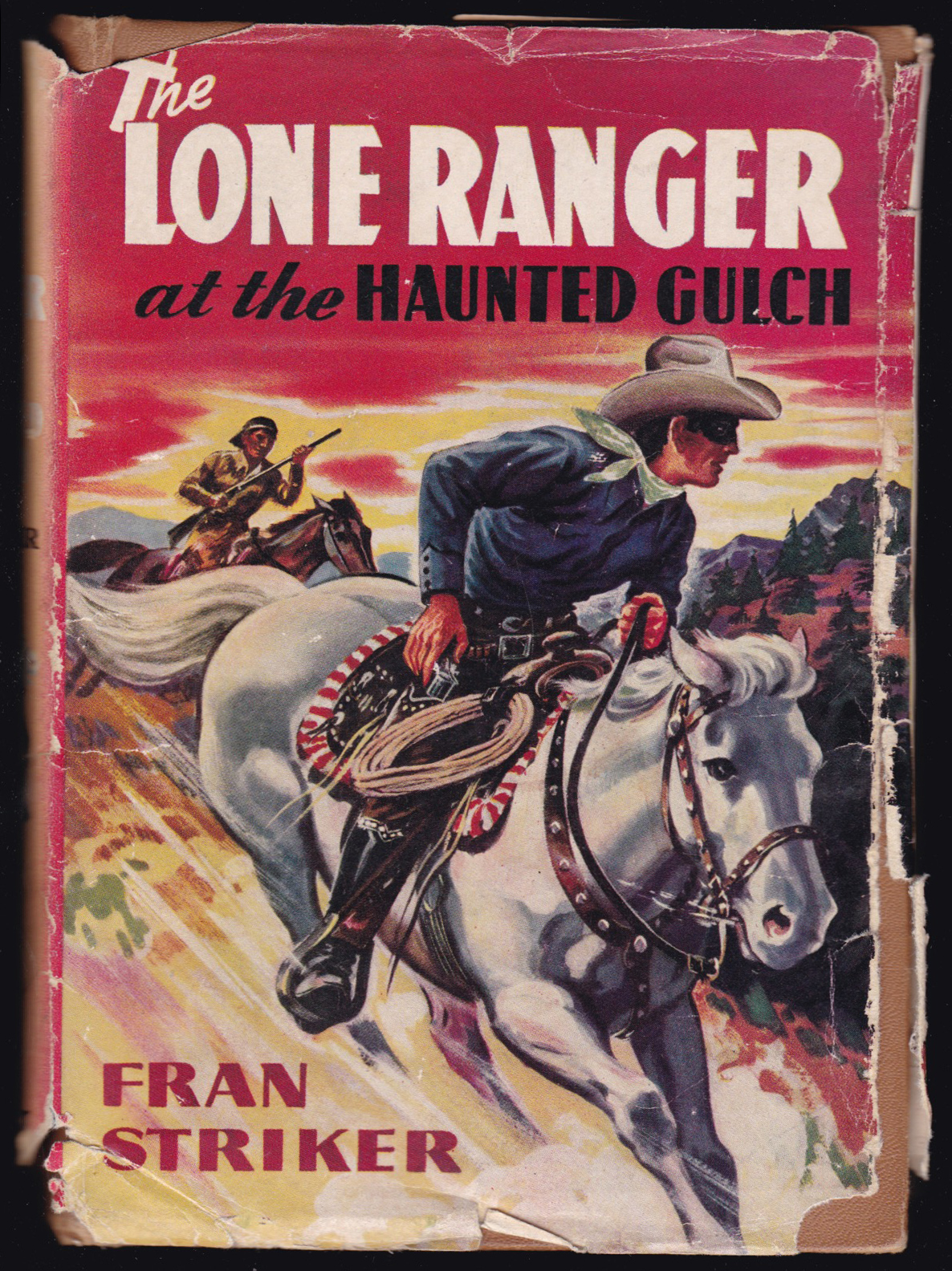 The Lone Ranger at the Haunted Gulch by Fran Striker; Paul Laune ...