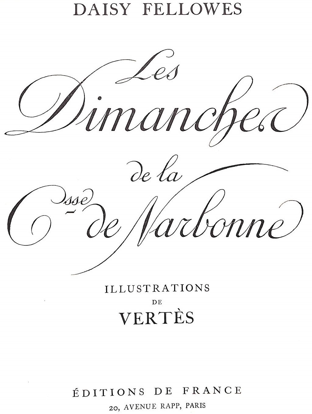 Les Dimanches De La Comtesse De Narbonne by FELLOWES, Daisy: Very Good ...