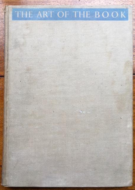 The Art of the Book. Special Autumn Number of The Studio 1938 by ...