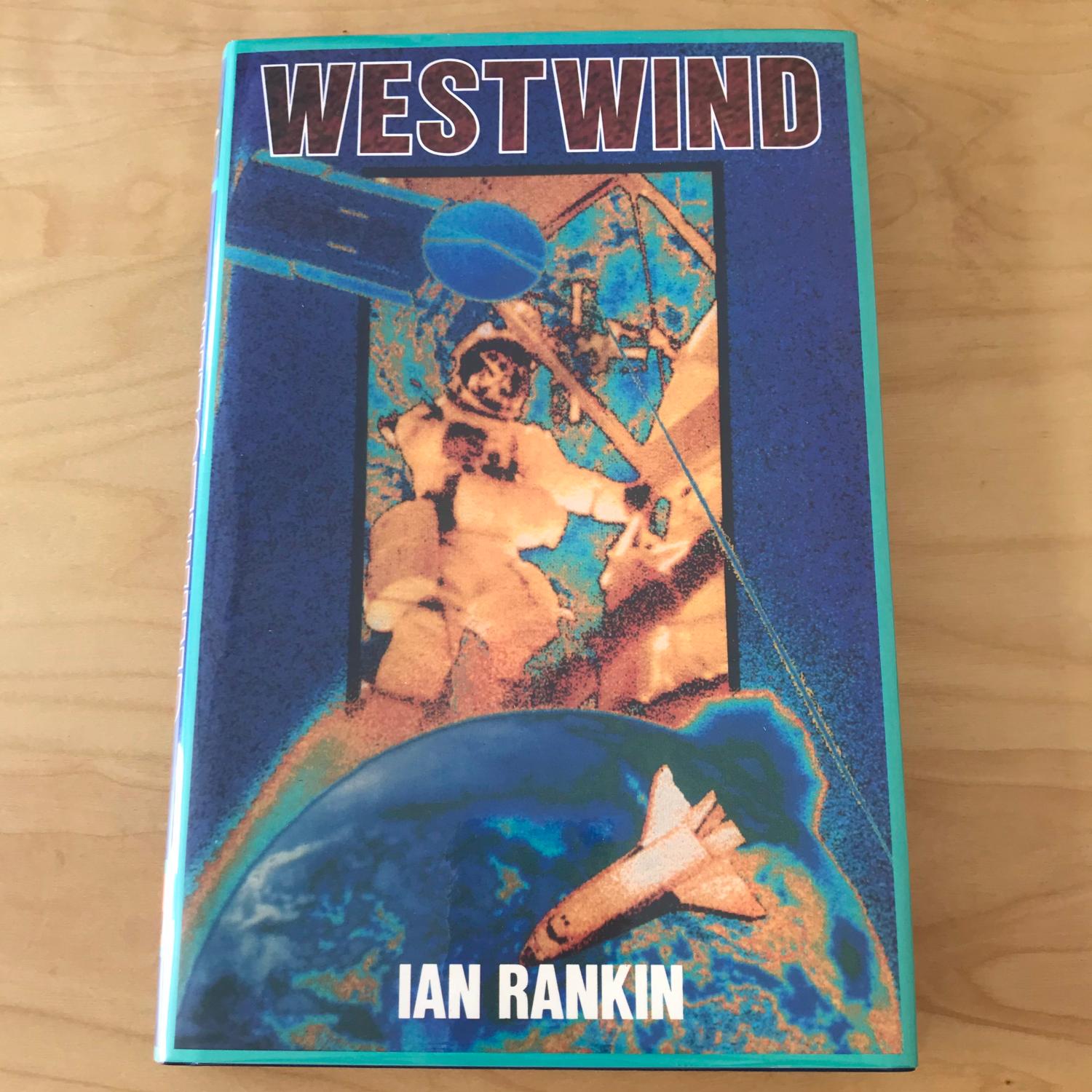 Westwind by RANKIN IAN: Hard Cover (1990) First Edition. | James M ...