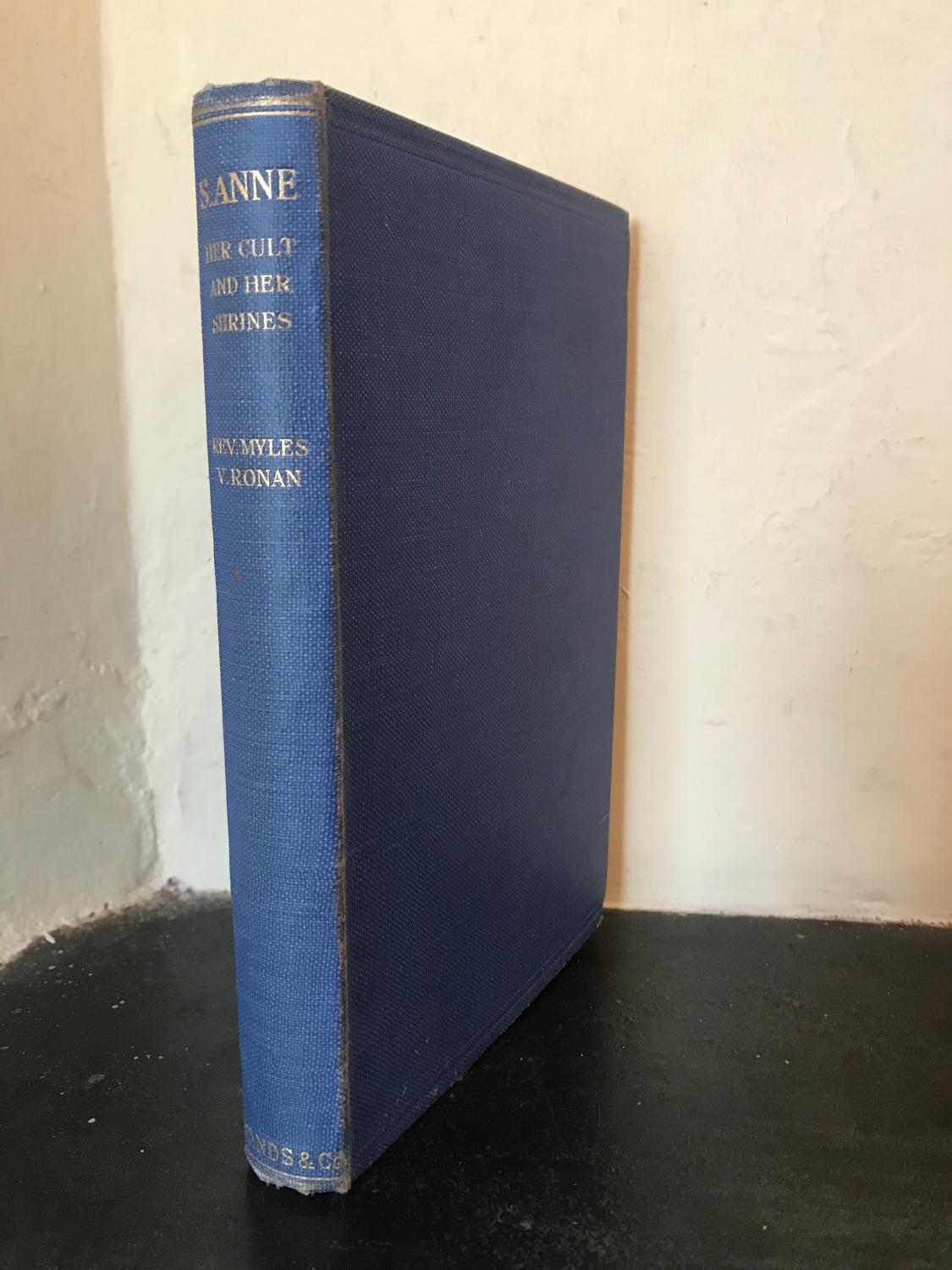 S. Anne: Her Cult and Her Shrines by Ronan, Myles V.: Very Good ...