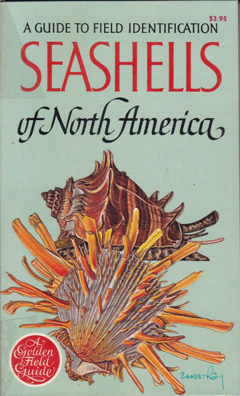 Seashells of North America - A guide to field identification by Abbott ...