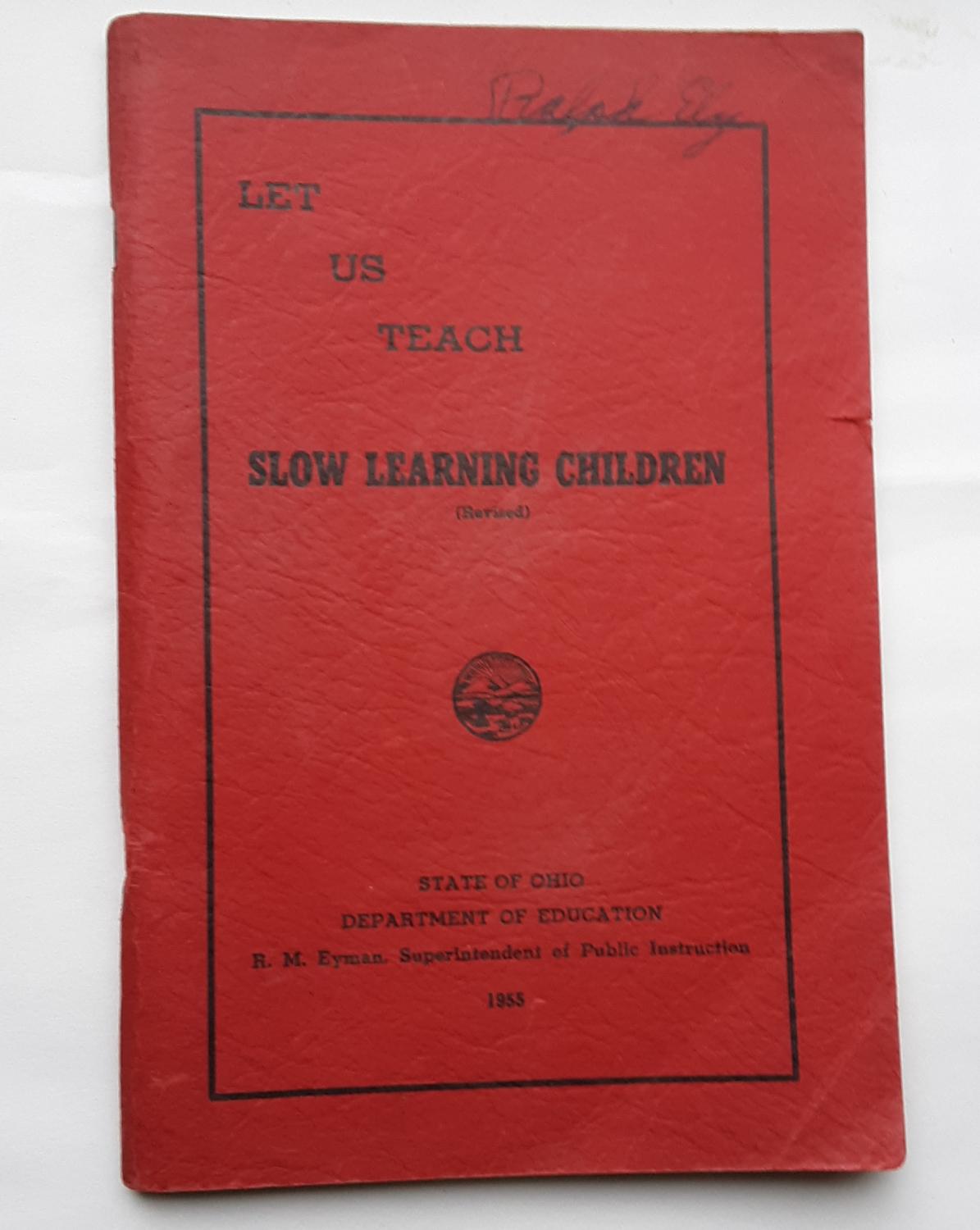 Let Us Teach Slow Learning Children by Allen, Amy A.: Good Soft cover ...