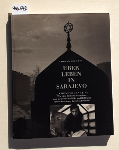 Edward Serotta : Überleben in Sarajevo. by Serotta, Edward: (1994) 1 ...